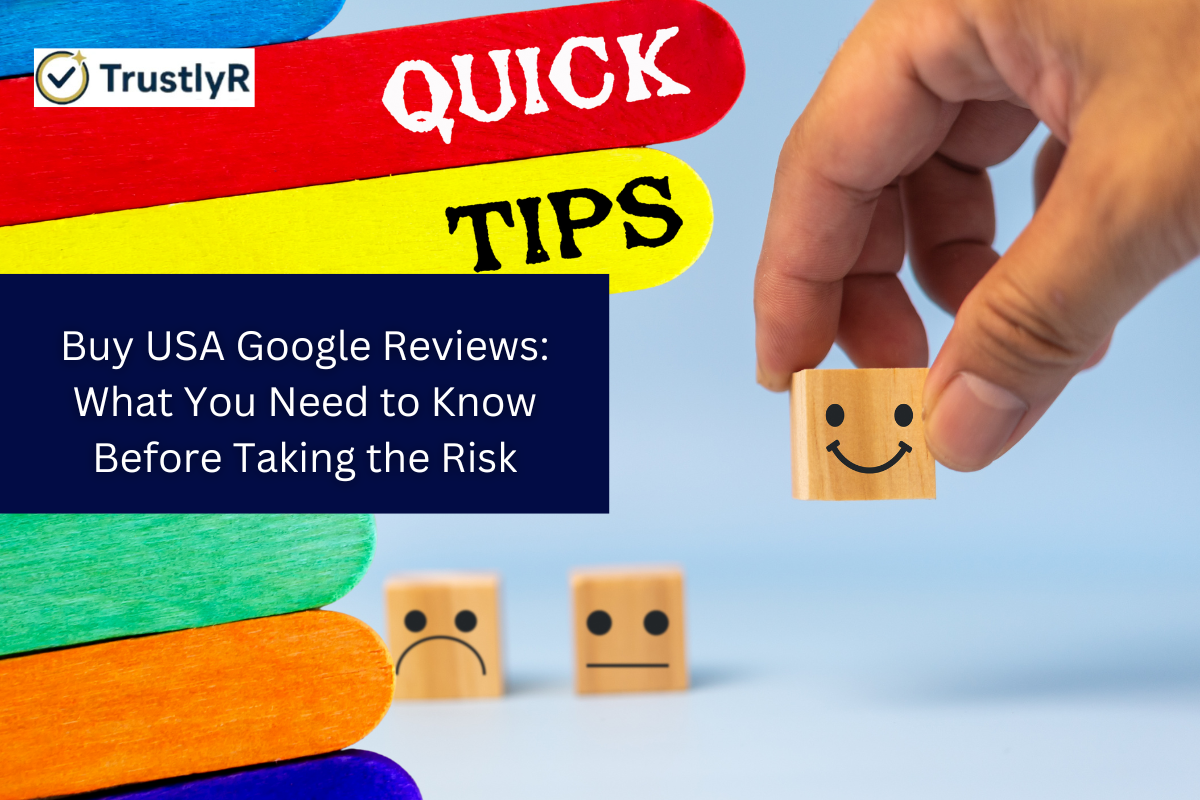 Buy USA Google Reviews: What You Need to Know Before Taking the Risk ...